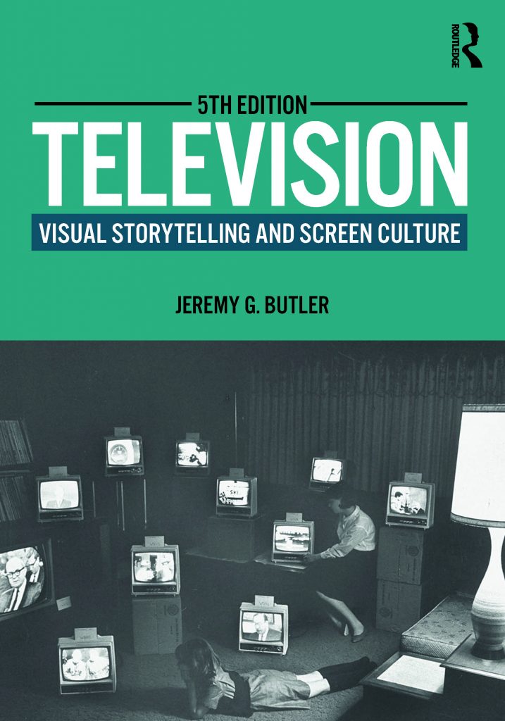 Television 5 – Author's Blog for Television: Visual Storytelling and ...