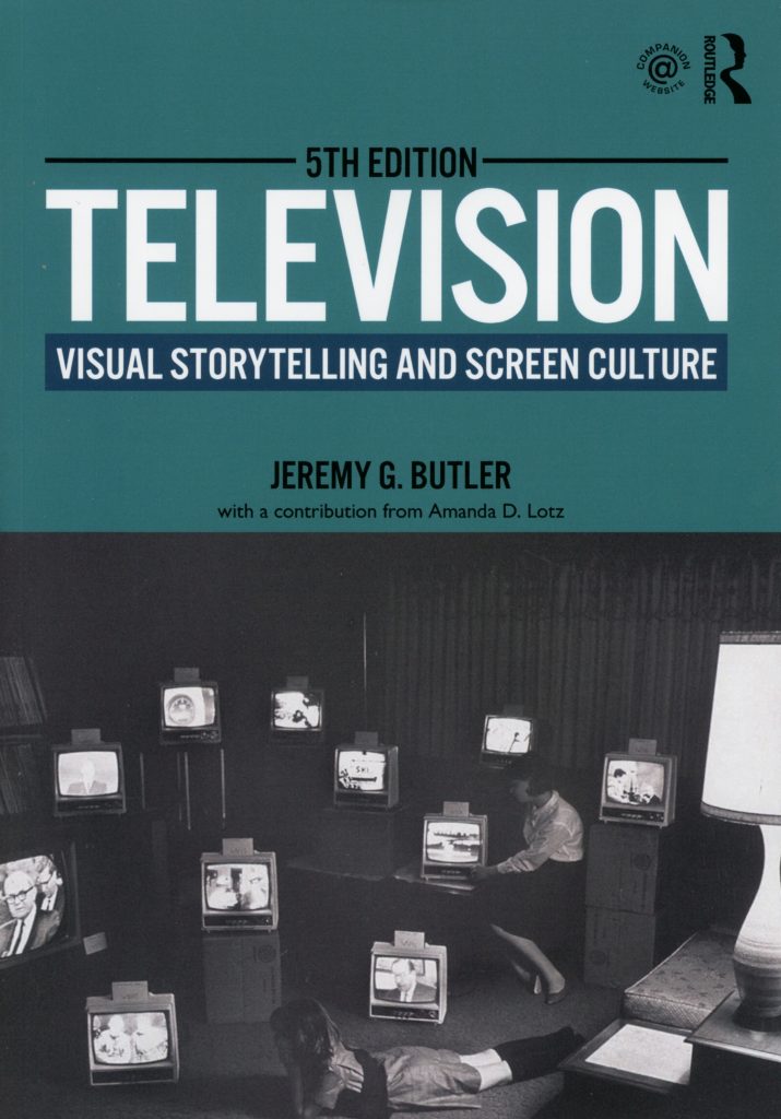 Television 5 – Author's Blog for Television: Visual Storytelling and ...